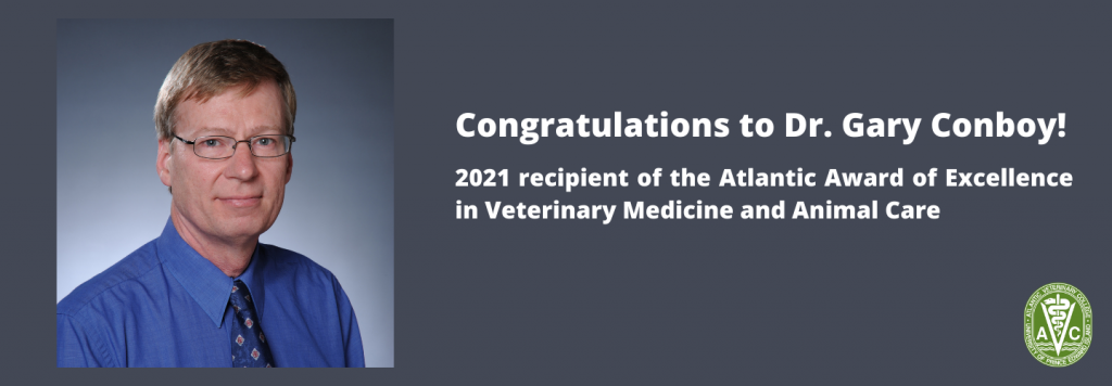 Dr. Gary Conboy selected as the 2021 recipient of the Atlantic Award of ...
